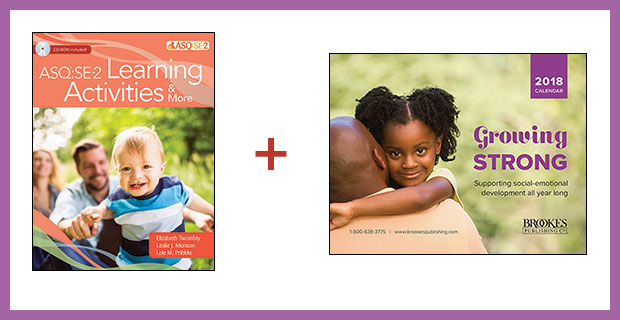 ASQ-SE-2-Learning-Activities-calendar-offer - Brookes Publishing Co.