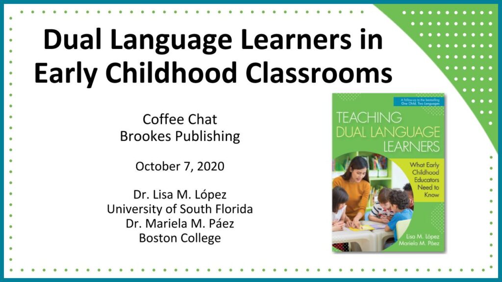 Teaching Dual Language Learners in Early Childhood Classrooms Webinar ...